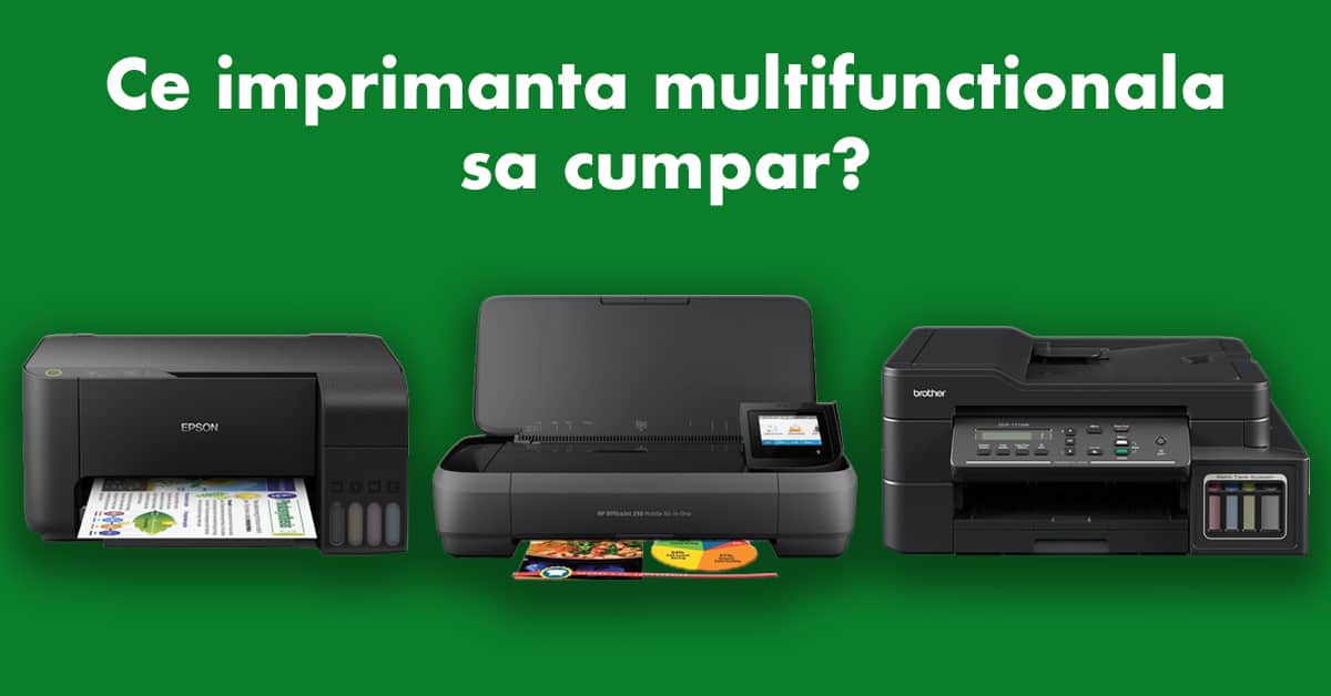 Ce imprimantă multifuncțională să cumpăr? - Gadget-Review.ro